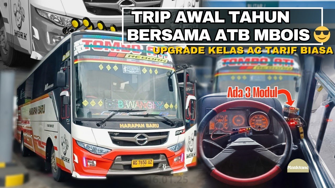 TRIP BUS HARAPAN BARU "TOMBO ATI" TULUNGAGUNG-MALANG||UPGRADE KELAS AC ...