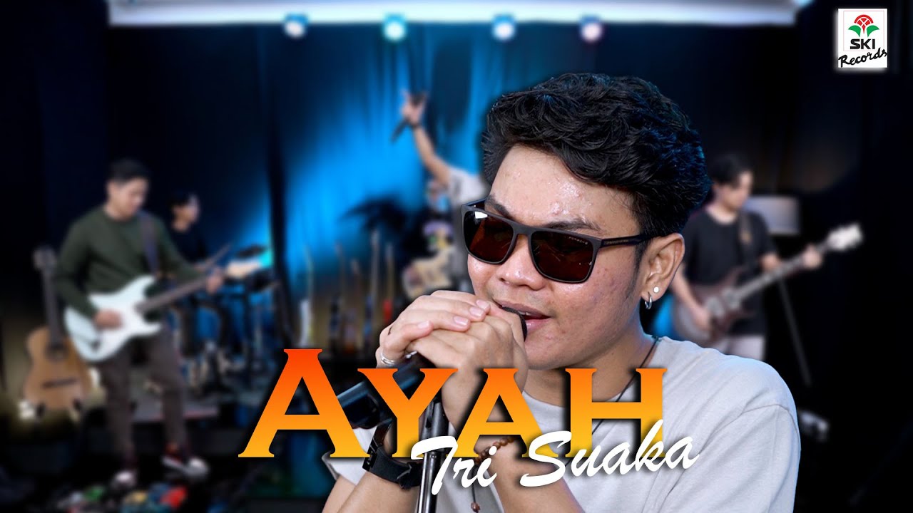 Ayah - Tri Suaka (Official Music Video) - YouTube