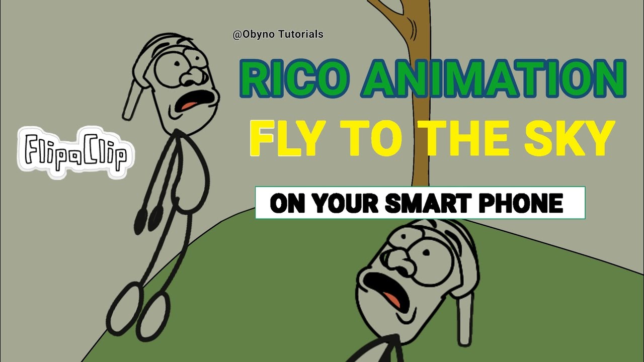 How to Make Rico animations Fly into the Sky in FlipaClip (Beginner to ...