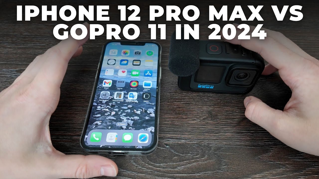 iPhone 12 Pro Max vs GoPro 11 in 2024: Capturing the Action - YouTube