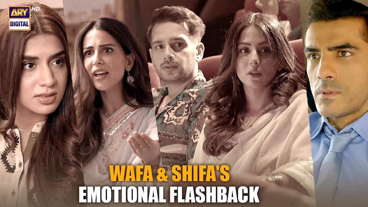 Wafa & Shifa's Emotional Flashback | Ghair Episode 25 | ARY Digital - YouTube