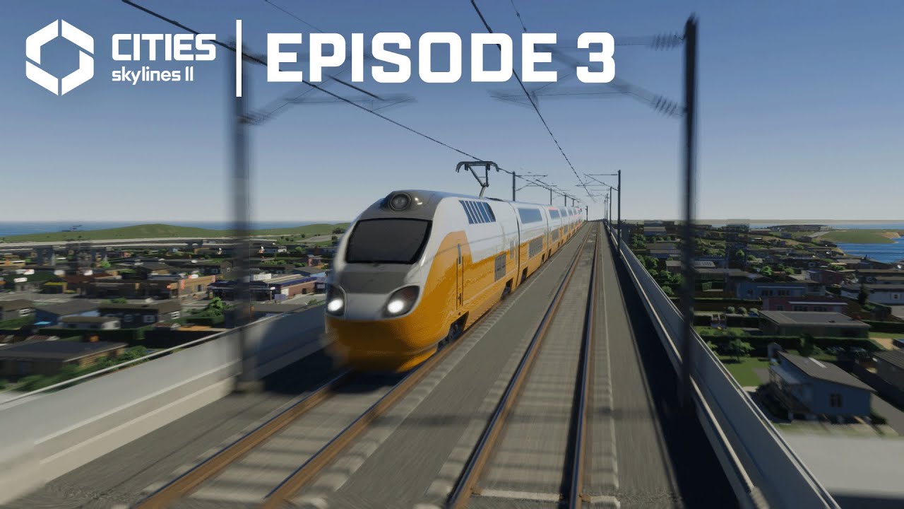 Cities Skylines 2 | Episode 3 | Train Travel! - YouTube