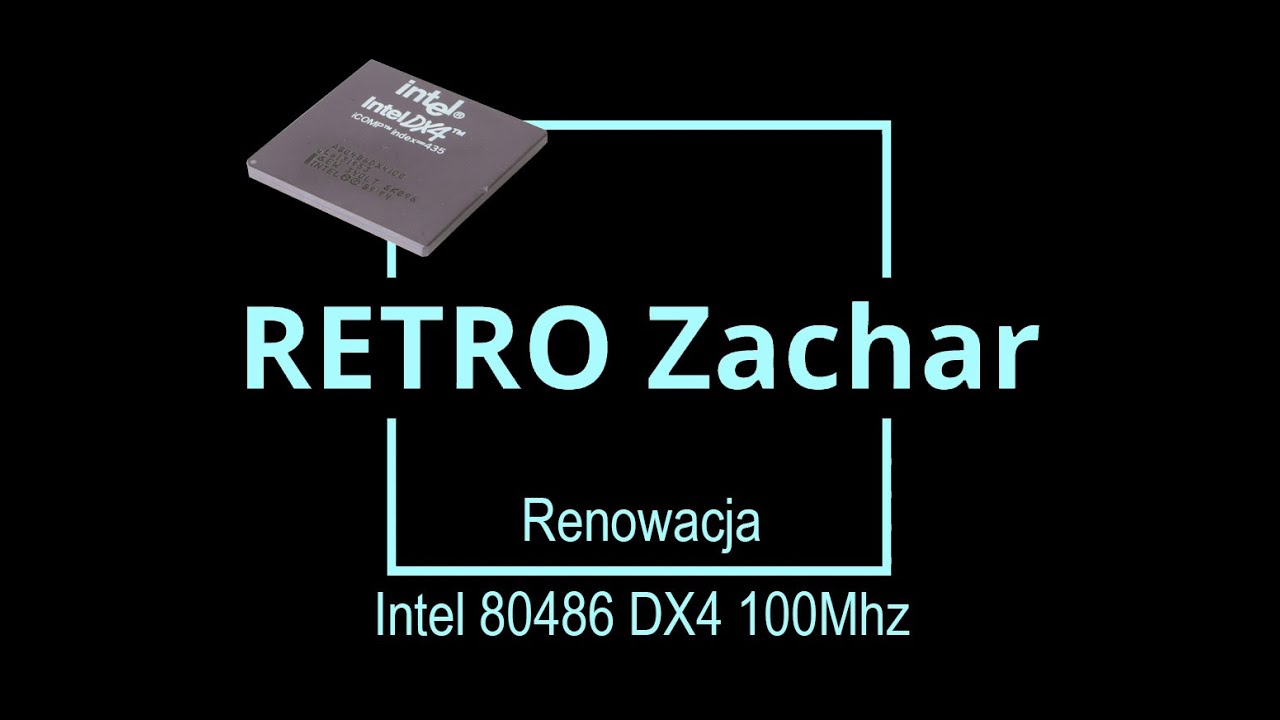 Renowacja Intel 80486 DX4 100 Mhz - YouTube