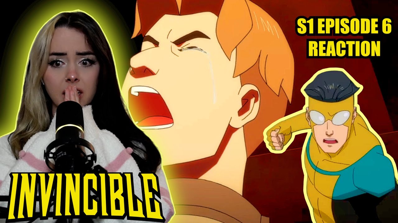 OH MY GOD... INVINCIBLE SEASON 1 EPISODE 6 REACTION - YouTube