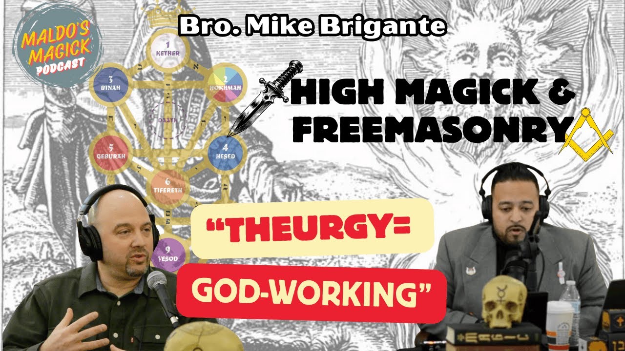 High Magick & Freemasonry | Bro. Mike Brigante - YouTube