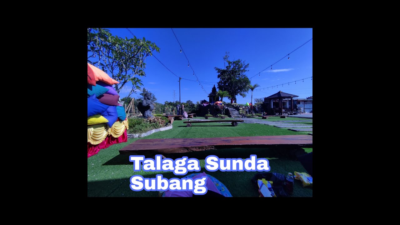 Talaga Sunda Subang | Tempat nongkrong bareng keluarga ~ - YouTube