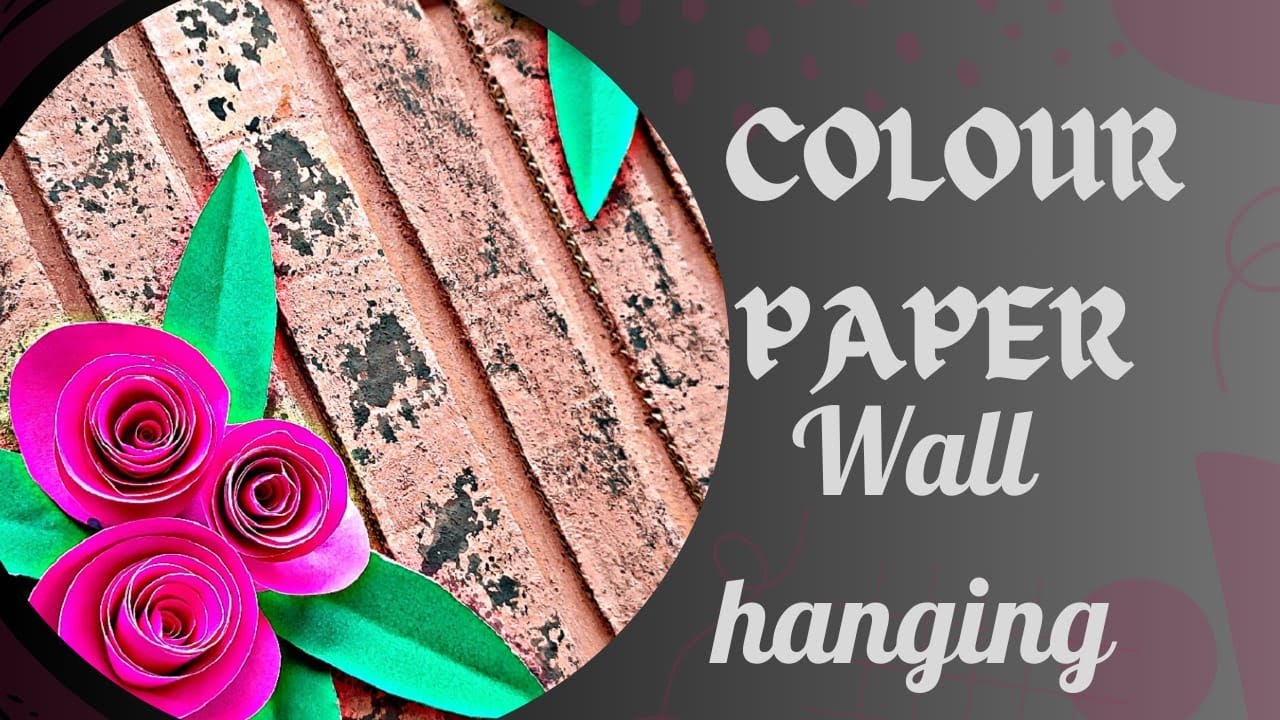 colour paper craft Wall Hanging Ideas / sheet Wall decor / Cardboard ...