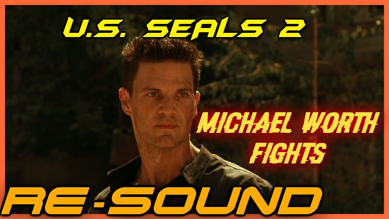 U.S.Seals 2 2001 ((Michael Worth)) Fight Compilations PART 1 [[RE-SOUND ...