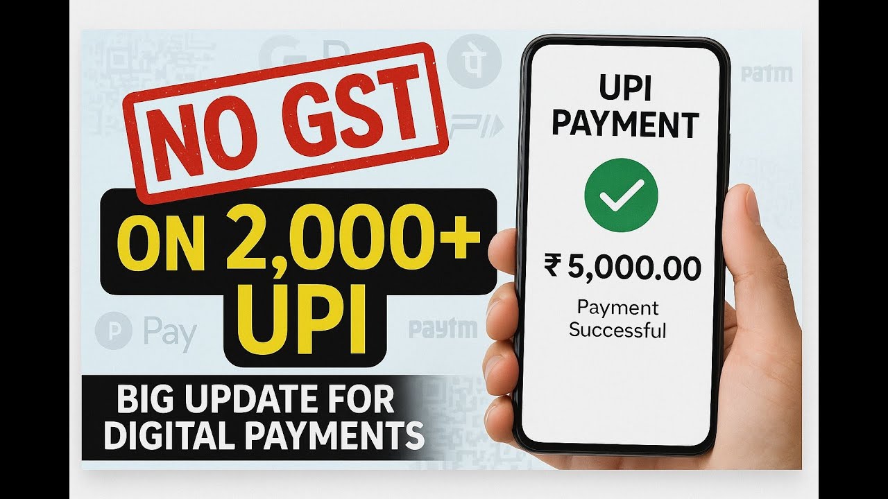 No GST on UPI Transactions Over ₹2,000! - YouTube