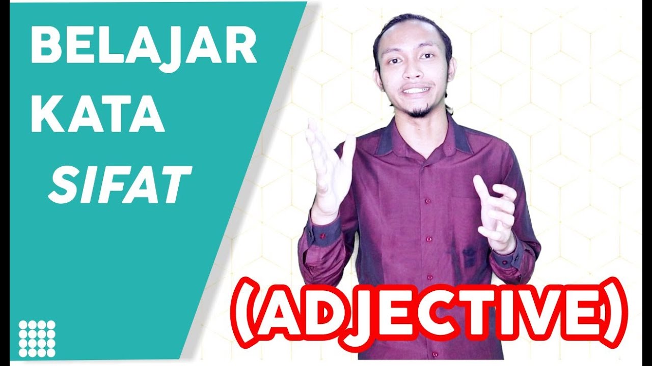 Belajar Kata Sifat (Adjective). Limiting adjectiv & Descriptive ...