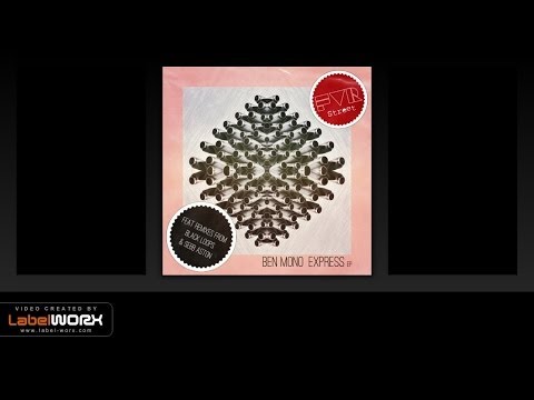 Ben Mono - Express (Sebb Aston Remix)