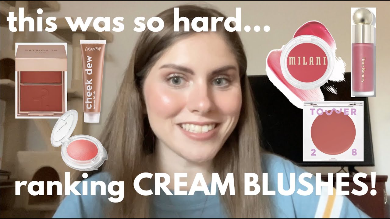 RANKING my CREAM AND LIQUID BLUSHES! | + drugstore and high end ...