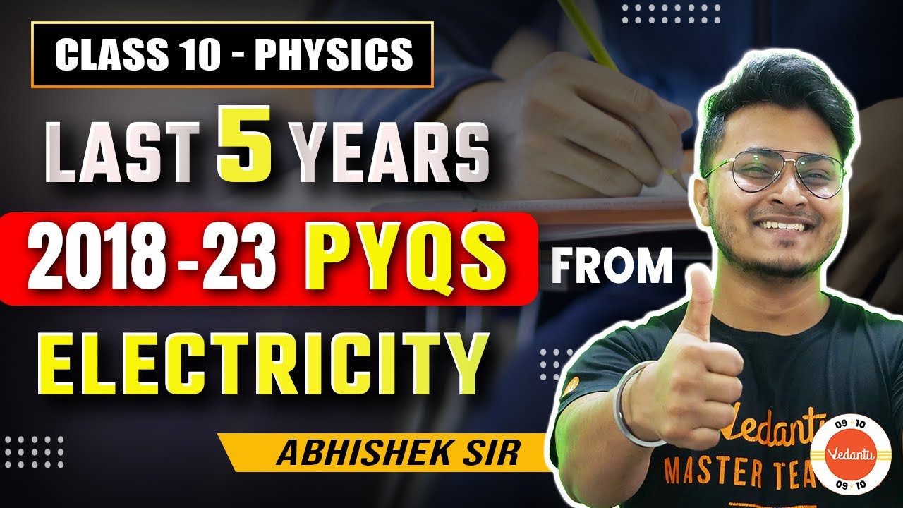 Electricity Class 10 PYQs | Physics - Science | Past 5 Years Board Exam ...