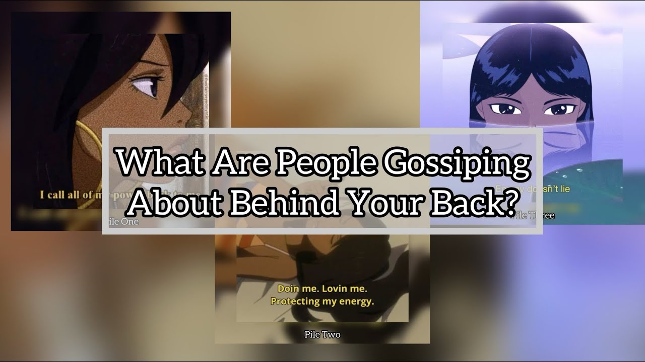 What Are People Gossiping About Behind Your Back? • Pick-a-Card 💓 - YouTube