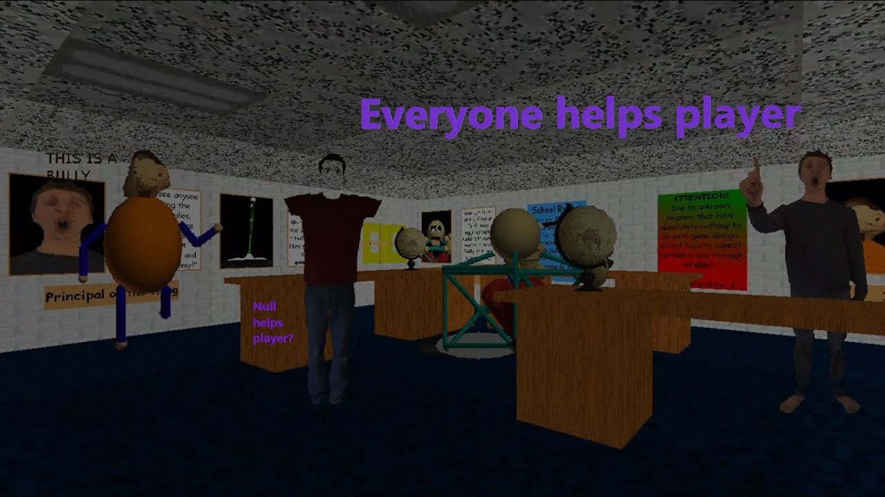 The player is now null? (everyone helps player) baldi's basics mod ...