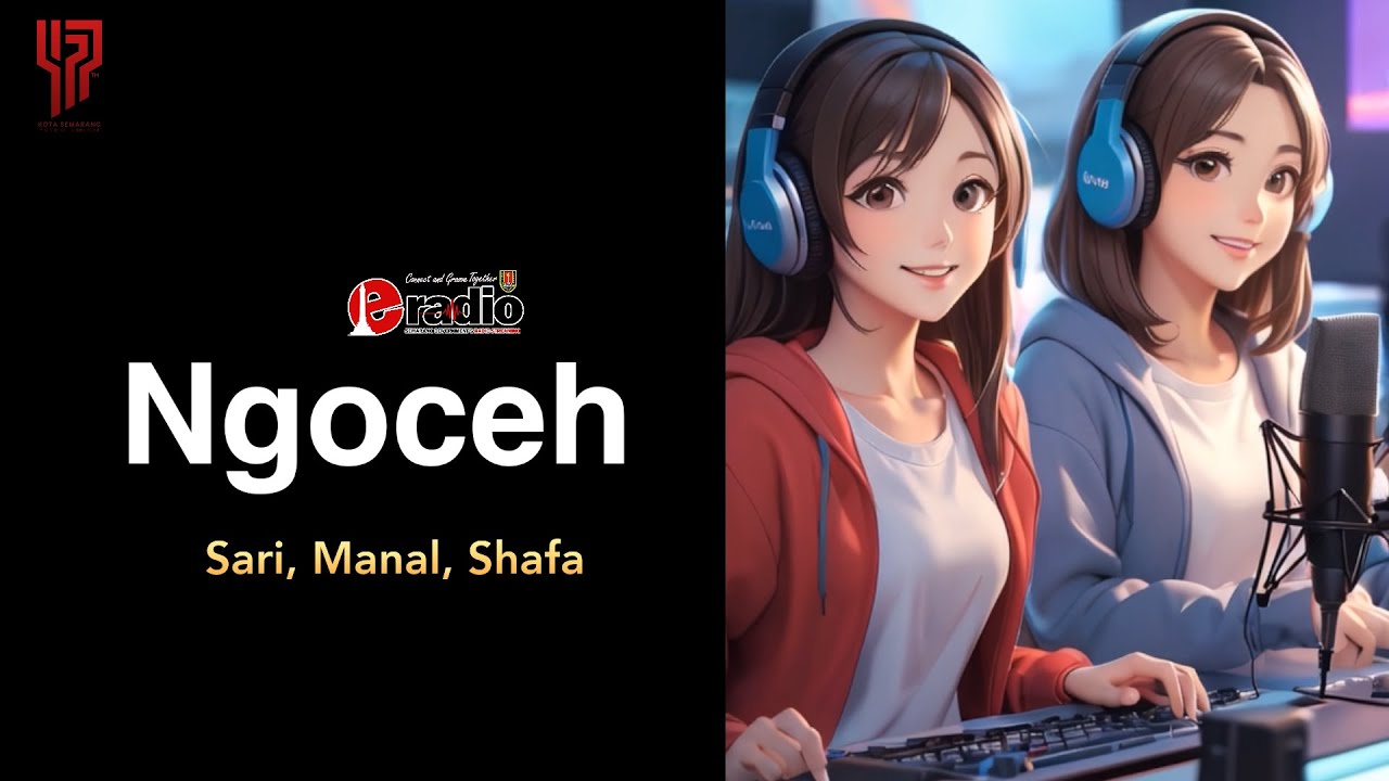 NGOCEH - Edisi #04 - YouTube