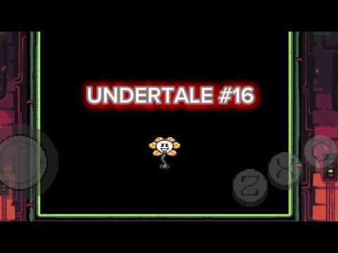 undertale bits and pieces #16 победил ОМЕГА ФЛАУИ # ...