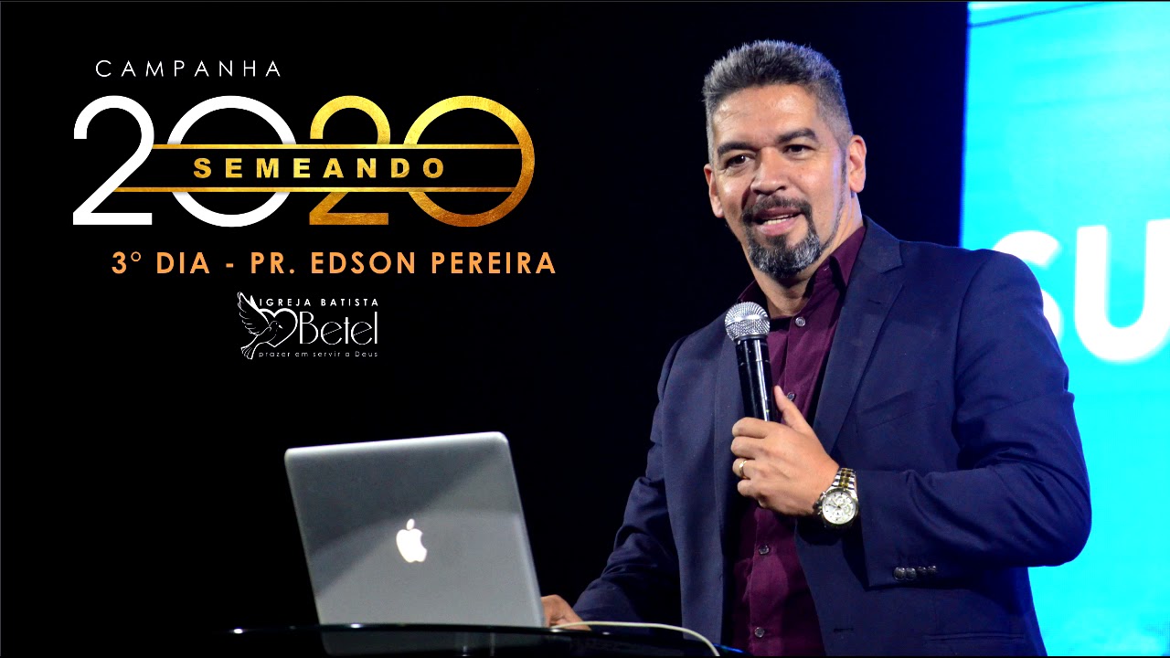 SEMEANDO 2020 03°DIA Pr Edson Pereira - YouTube