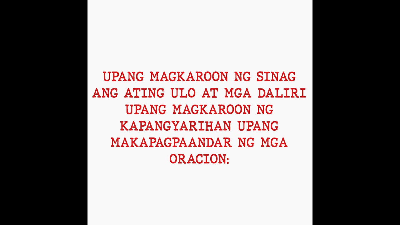 ORASYON UPANG MAGKASINAG ANG ATING ULO AT DALIRI - YouTube