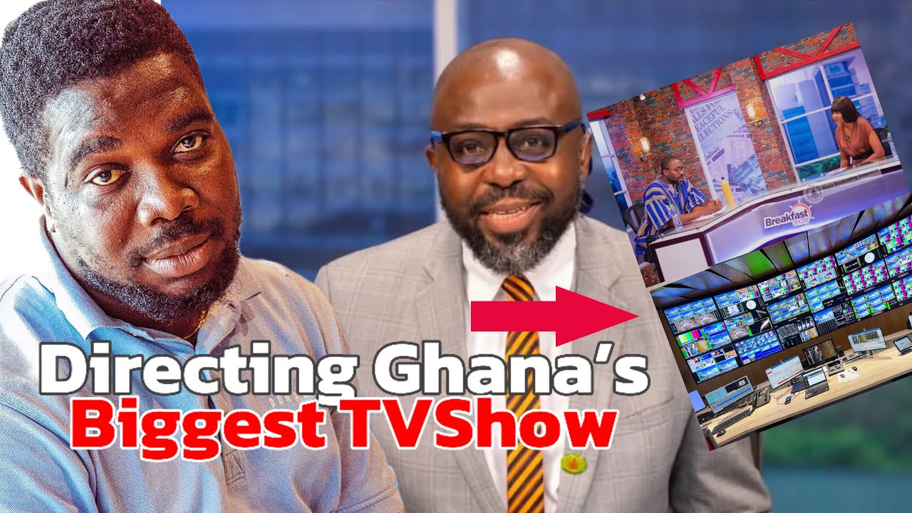 Behind-the-Scenes: GTV Breakfast Show with Insights on Ghana’s Economy and My Directing Journey ...