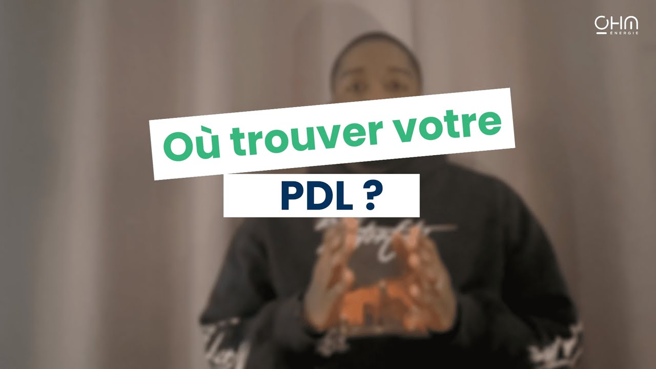 Comment trouver son PDL ? - YouTube