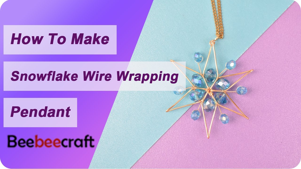 How to Make Snowflake Wire Wrapping Pendant - YouTube