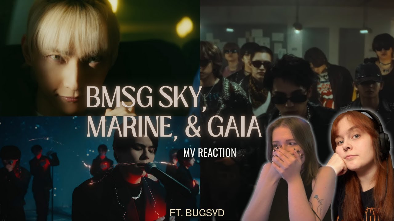 BMSG MV REACTION!! | International BESTY react to BMSG SKY, MARINE, & GAIA 2024 MVs - YouTube