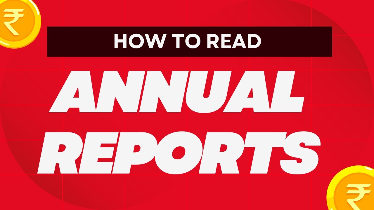 How to Read an Annual Report from Start to Finish (Complete Practical ...