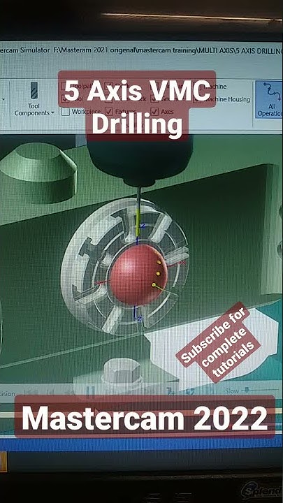 VMC PROGRAMING | VMC MACHINING | 5 AXIS DRILLING IN MASTERCAM #5AXIS #VMC #MASTERCAM2022 - YouTube