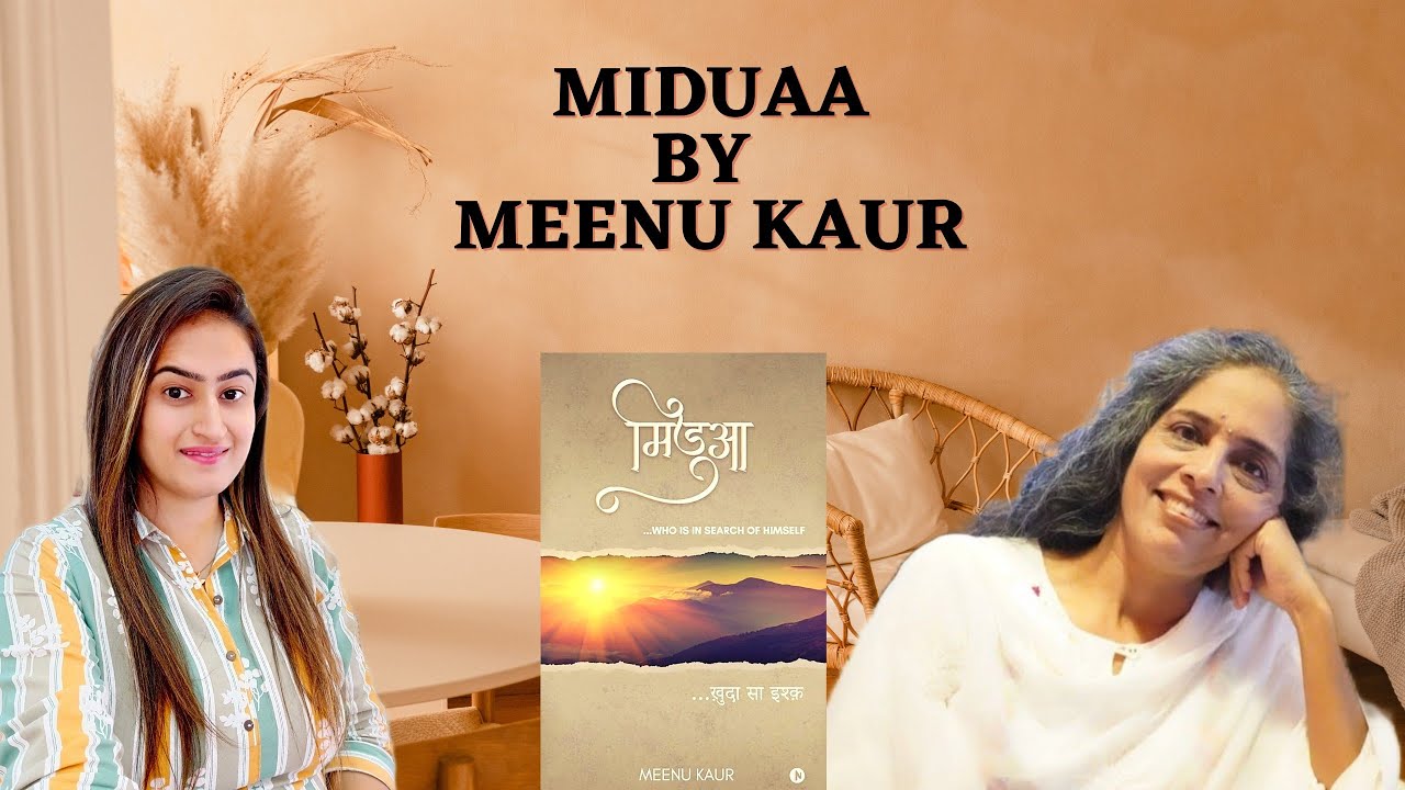 Author Interview/ Tanmeen Kaur AS talks to author Meenu Kaur - YouTube