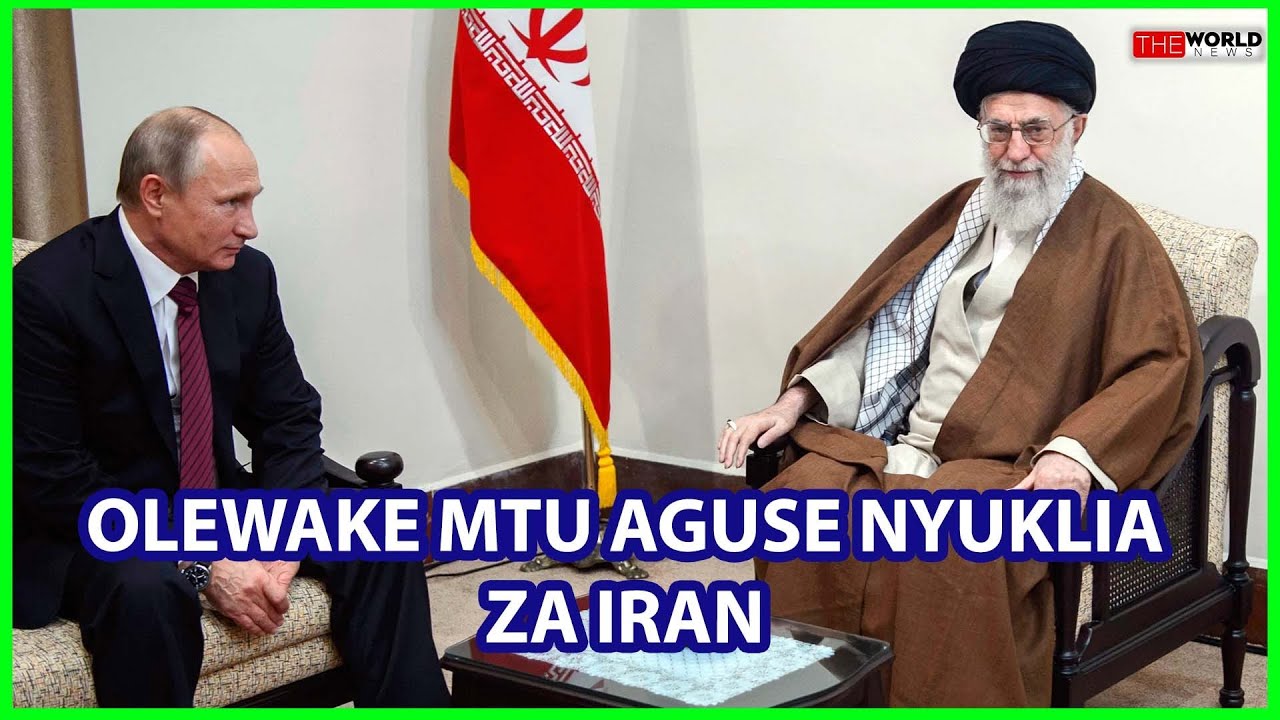 URUSI:HAKUNA ATAKAE GUSA NYUKLIA ZA IRANI TUTASIMAMA NAO BEGA KWA BEGA - YouTube