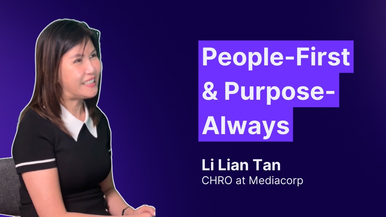 Reimagining HR as Business Driver with Purpose and People: Li Lian Tan ...