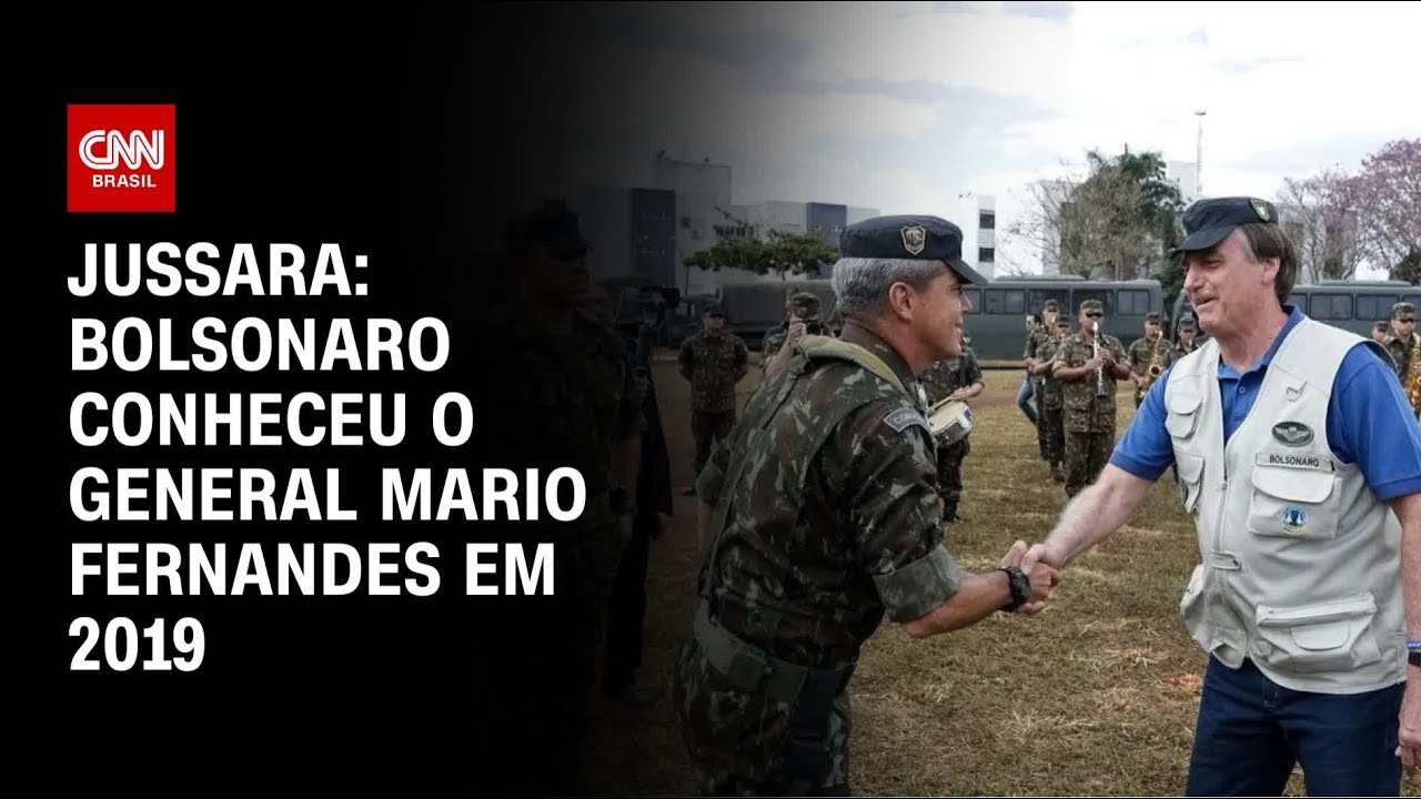 Jussara: Bolsonaro conheceu o general Mario Fernandes em 2019 | CNN ...