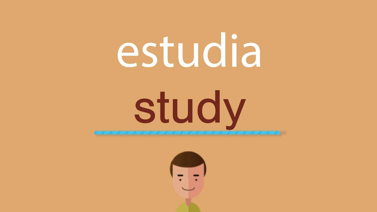 Cómo se dice estudia en inglés - YouTube
