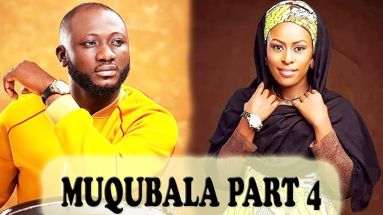 MUQABALA PART 4 (the rivals den) Starring Uzee Usman Nafisat Abdullahi ...