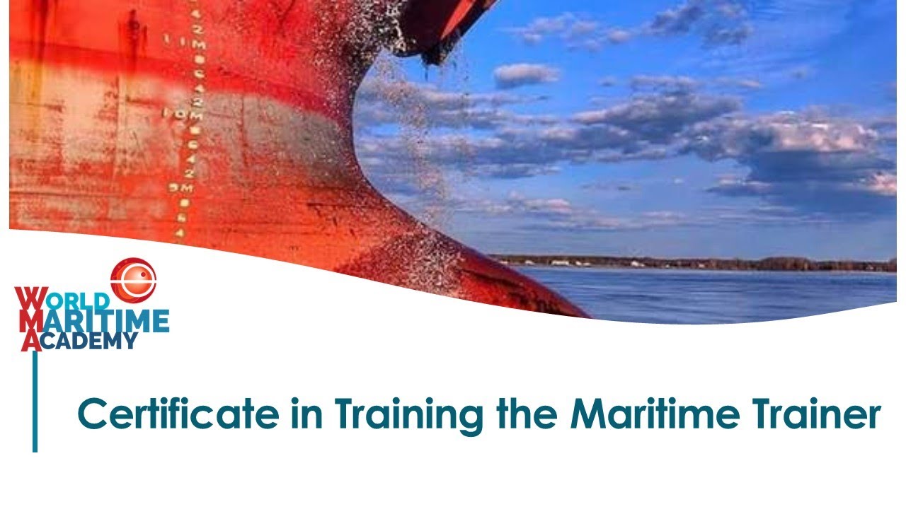 Certificate in Train The Maritime Trainer - YouTube