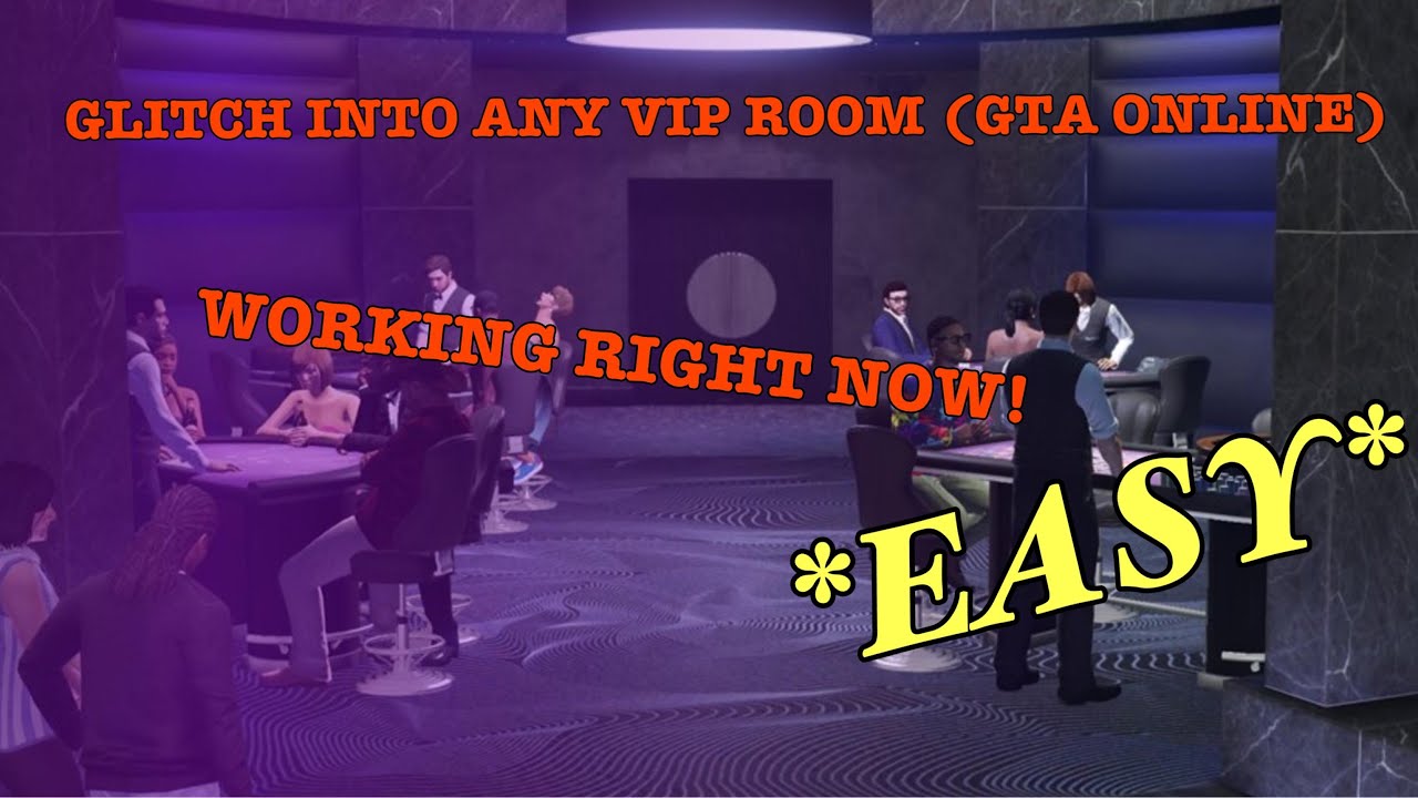 *WORKING* HOW TO GLITCH INTO A VIP PRIVATE ROOM! GTA V CASINO GLTICH ...