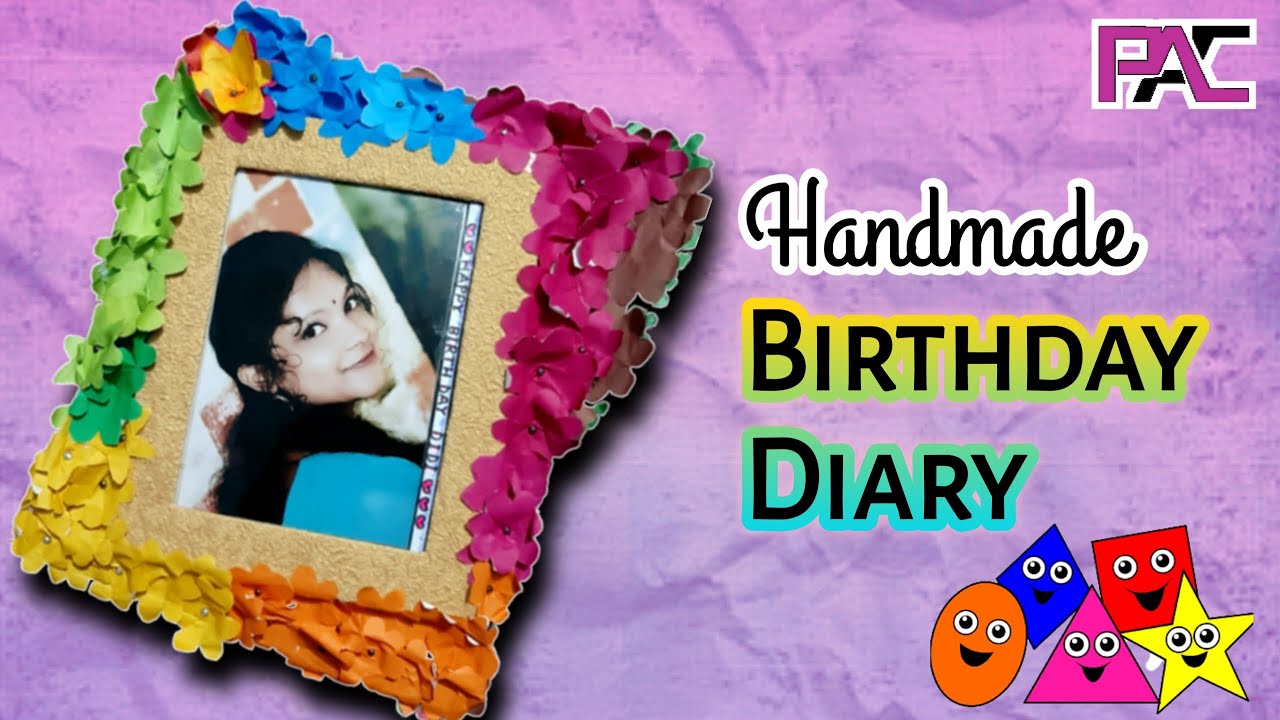 Beautiful Handmade Birthday Diary 🤩 | Birthday Gift - YouTube