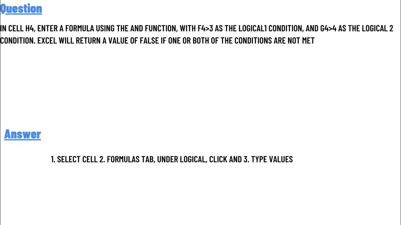 In cell H4, enter a formula using the AND function, with F4 3 as the logical1 condition - YouTube