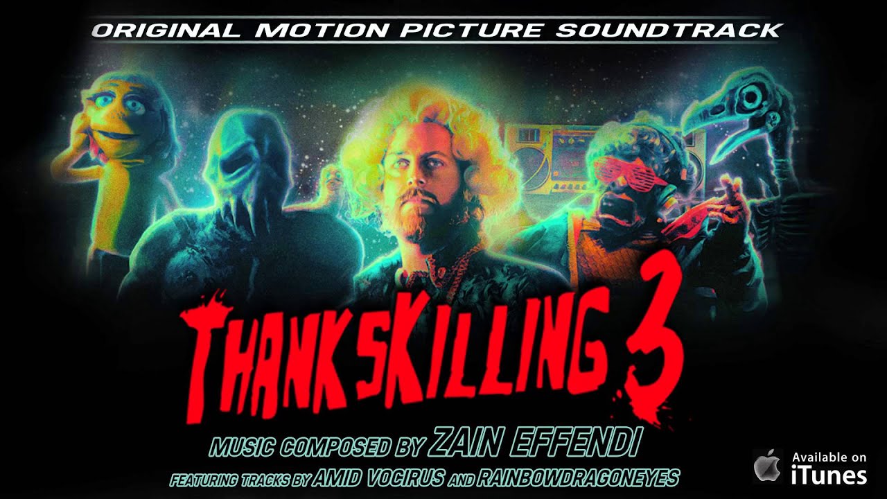 ThanksKilling 3 Soundtrack - 03 ThanksKilling Horror Theme - Zain ...