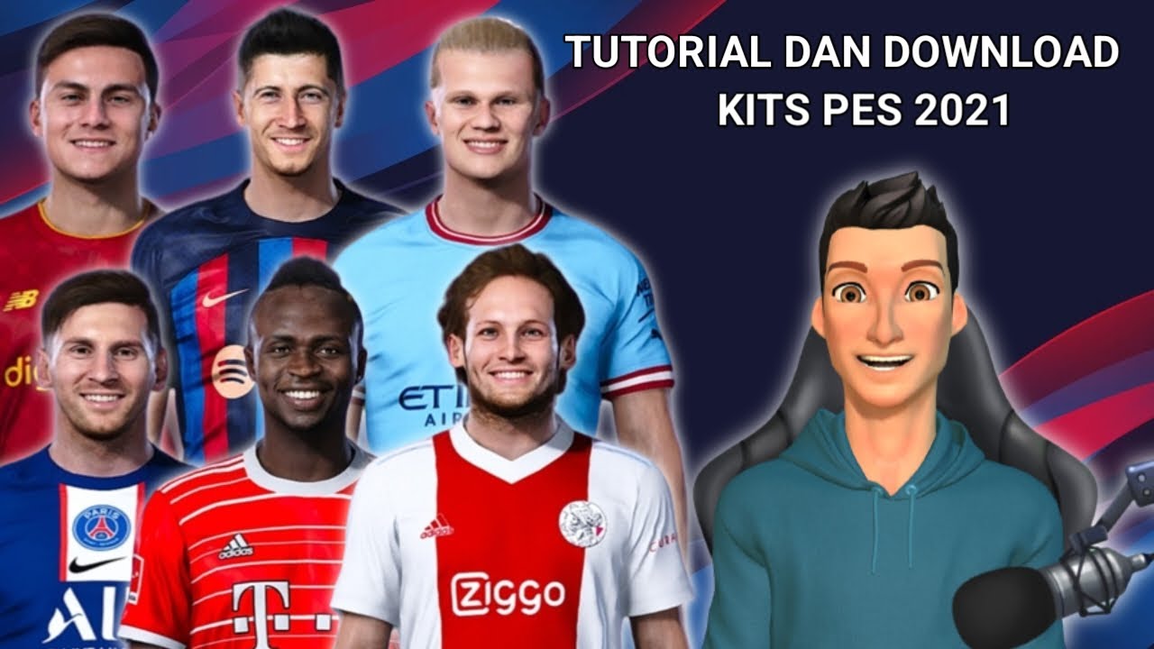 TUTORIAL DAN LINK DOWNLOAD KITS/JERSEY PES 2021 TERBARU BULAN SEPTEMBER ...
