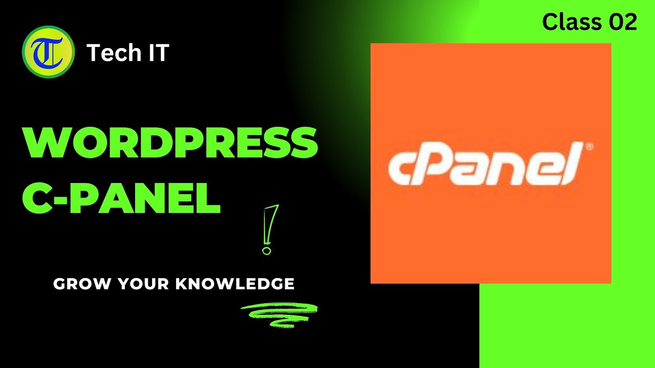 Wordpress Cpanel Introduction Bangla Tutorial Class 02 Tech It Youtube