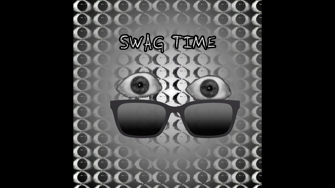 Swag Time - YouTube