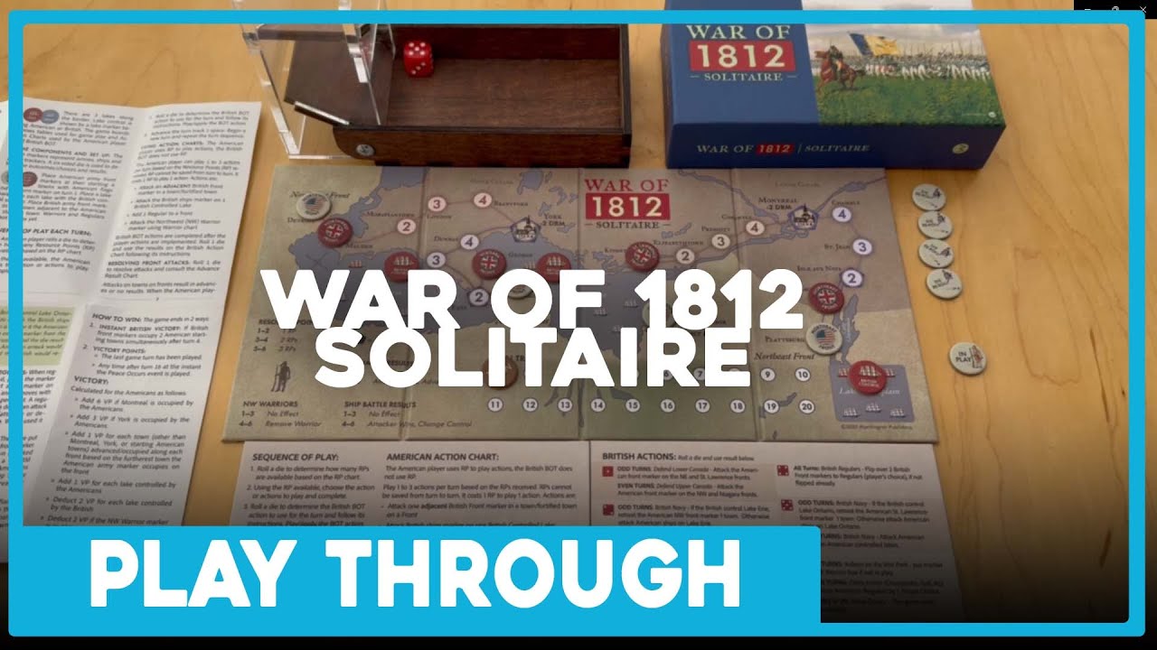 Playthrough | War of 1812 Solitaire | Worthington | The Players' Aid ...