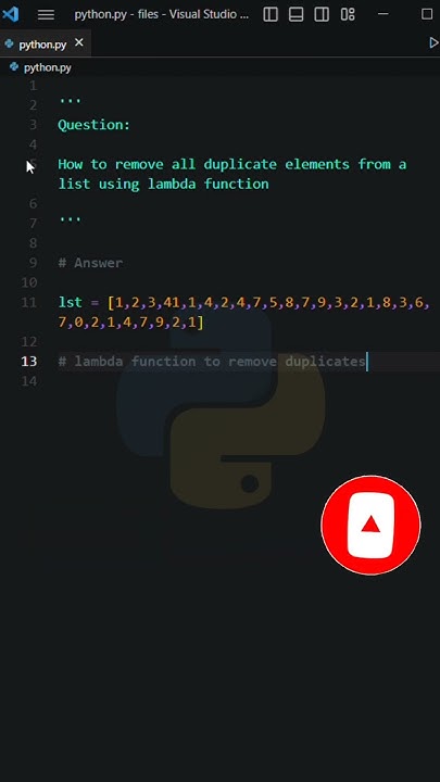 Remove All Duplicate List Elements Lambda Function Python Coding