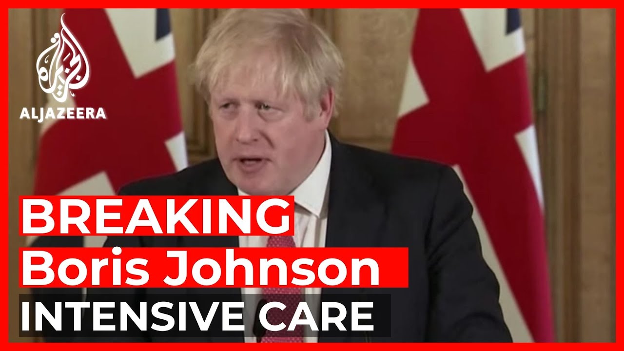 Boris Johnson in intensive care over coronavirus - YouTube
