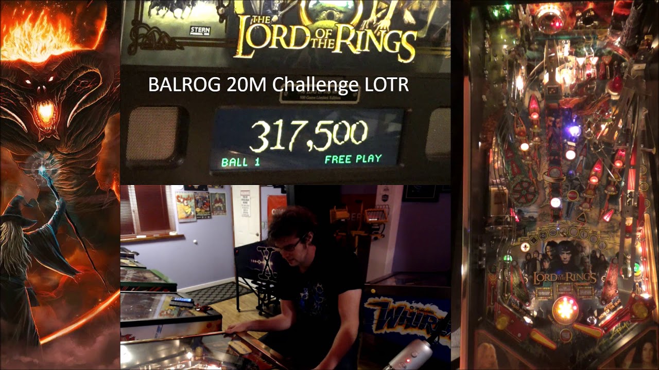 Lord of the Rings Pinball, Balrog 20M Challenge - YouTube