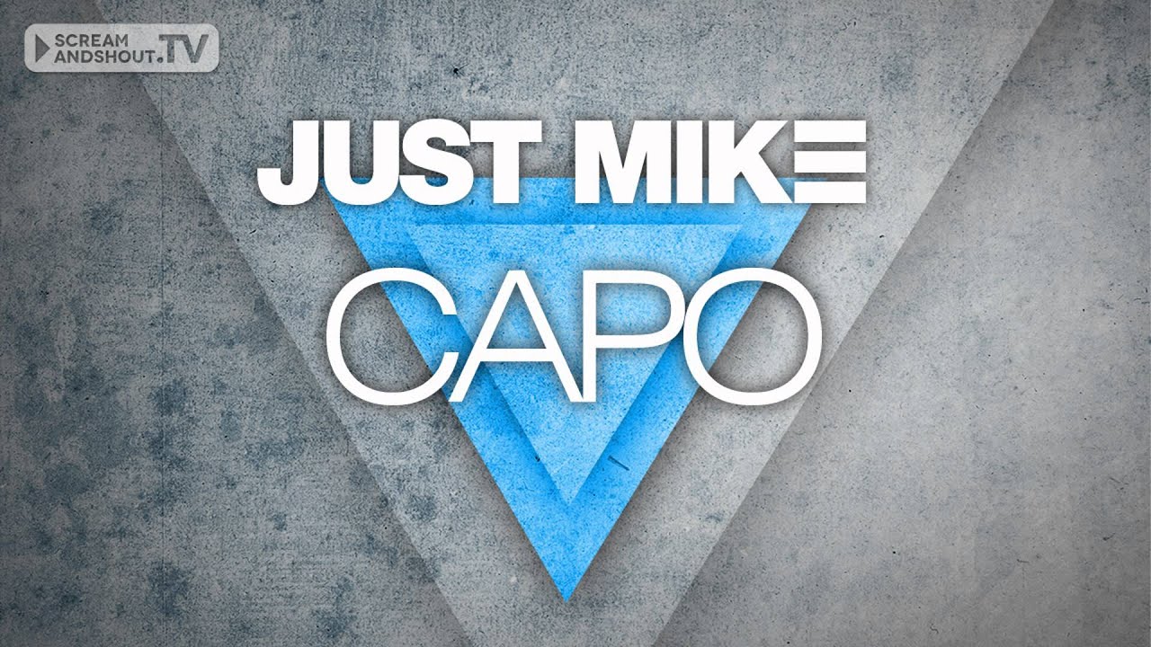 Just Mike - Capo (Bodybangers Remix) - YouTube