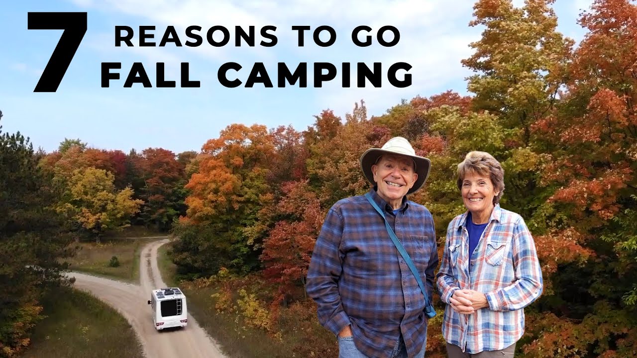 7 Reasons Why You Need to Do a Fall Camping Trip - YouTube