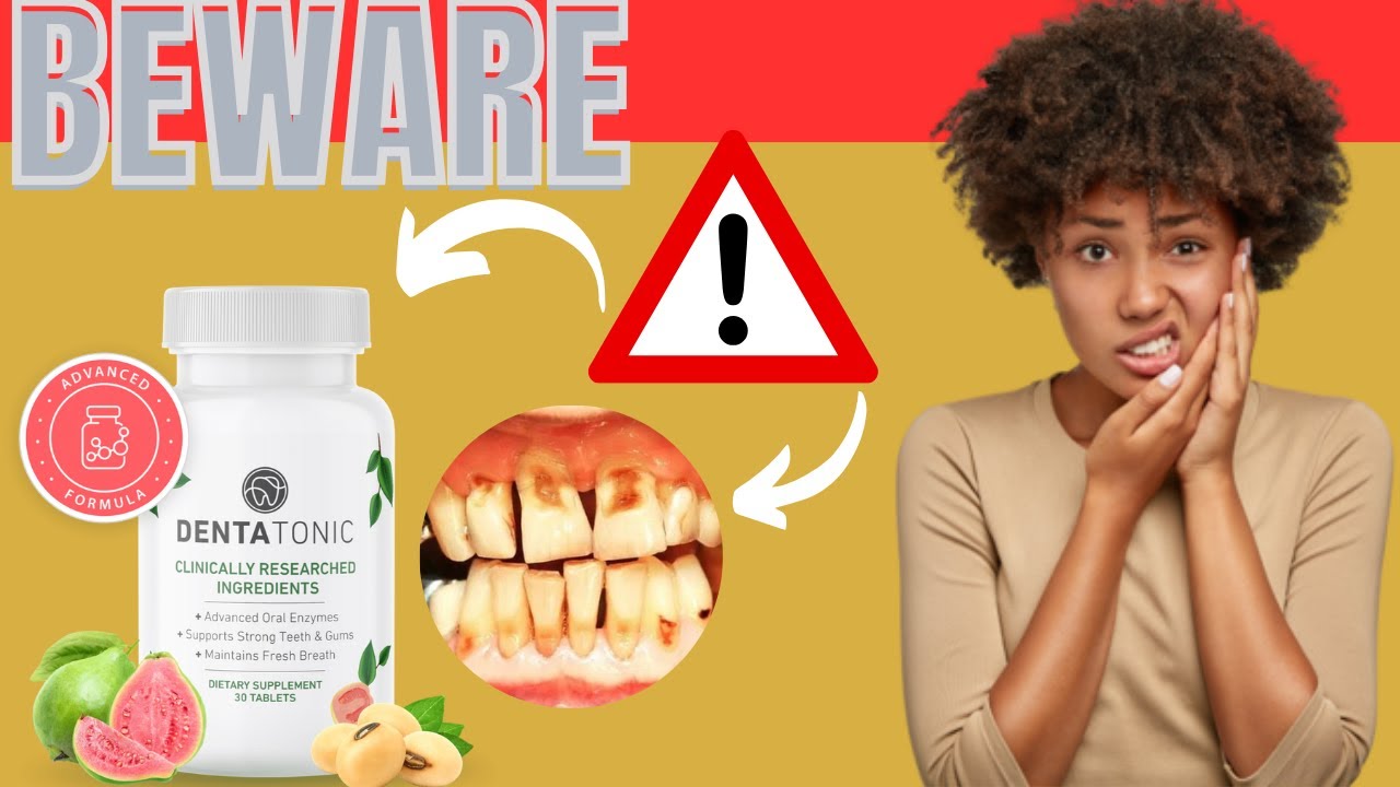 DentaTonic Review( BEWARE) Denta Tonic Does It Work – DentaTonic ...